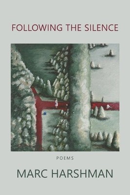 Marc Harshman Following the Silence (Poche) | eBay