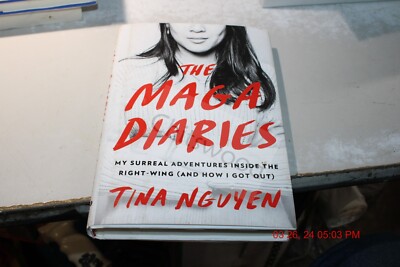 The MAGA Diaries: My Surreal Adventures Inside the Right-Wing (And How ...