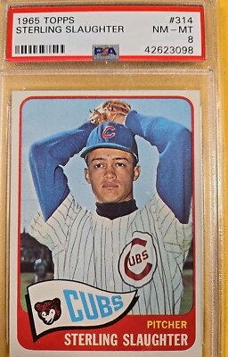 1965 TOPPS #314 STERLING SLAUGHTER PSA 8 Nm-Mt CUBS Set Break 3098 | eBay