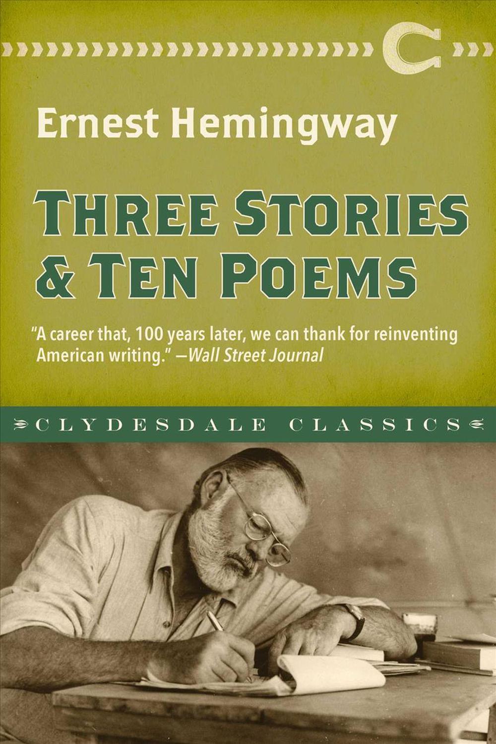 Three Stories and Ten Poems by Ernest Hemingway (English) Paperback ...