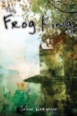 Frog King by John Worman (2008, Trade Paperback) for sale online | eBay