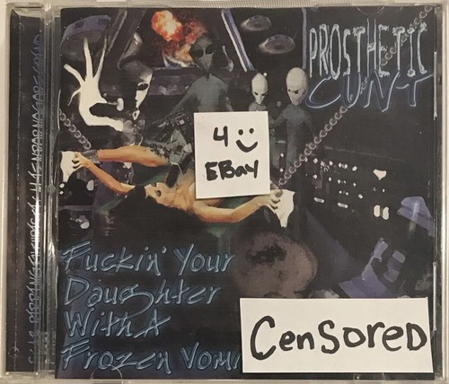 Prosthetic C*nt – Fuckin' Your Daughter With A Frozen Vomit Fuck Stick ...