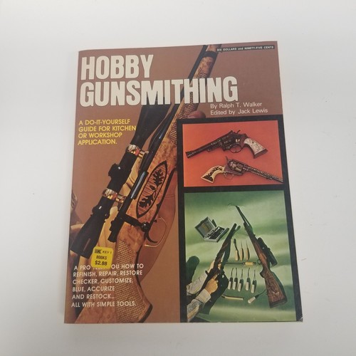 Hobby Gunsmithing By Ralph Walker, 1972 Illustrated, Nice Shape | eBay