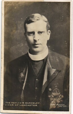 Lancaster. The Rev. J.U.N.Bardsley, Vicar of Lancaster # 1025 by James ...