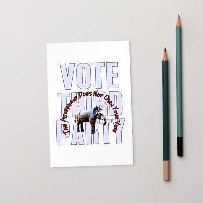 "Vote Third Party" Postcard Politics Election Republicrat Libertarian ...