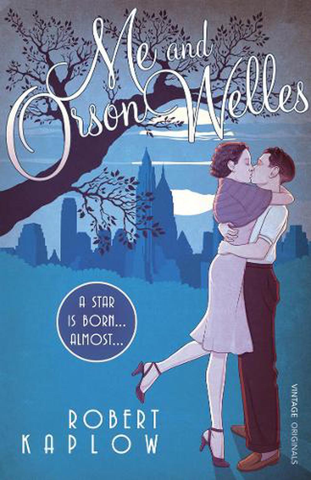 Me and Orson Welles by Robert Kaplow (English) Paperback Book | eBay