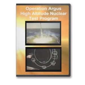 Operation Argus High Altitude Nuclear Atomic Bomb Test Program DVD ...