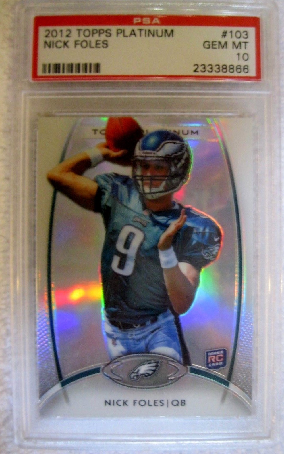 Nick Foles RC 2012 Topps Platinum Refractor Card#103 PSA10!Eagles RC QB ...