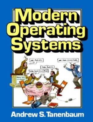 Modern Operating Systems - Hardcover By Tanenbaum, Andrew S - GOOD ...