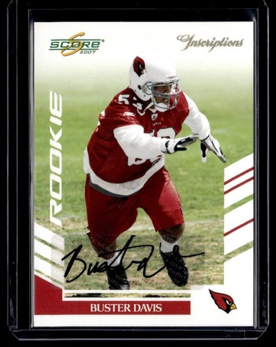 2007 Score Inscriptions Auto Buster Davis RC Auto Arizona Cardinals ...