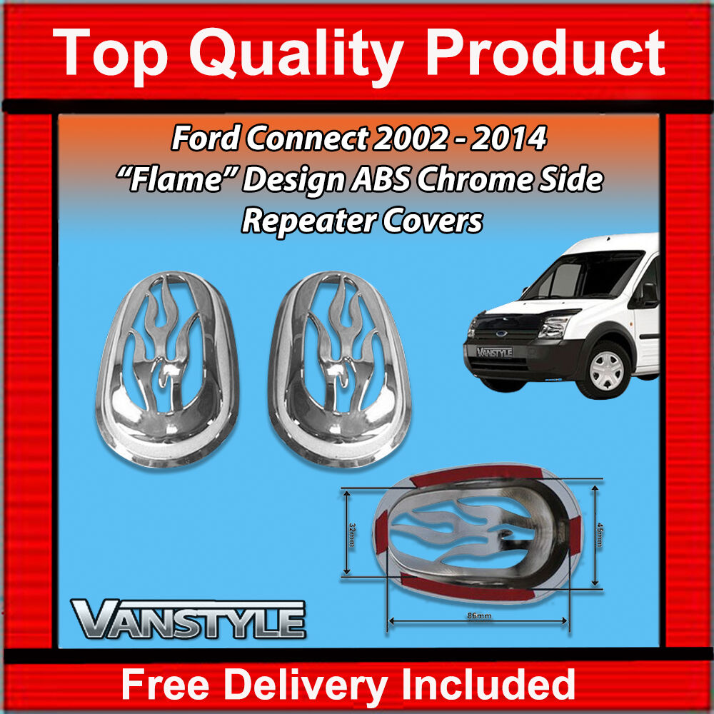 FITS FORD TRANSIT CONNECT 02>14 FLAME CHROME SIDE INDICATOR REPEATER ...