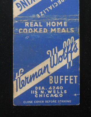 1940s Herman Wolff's Buffet German Cooking 115 N. Wells Chicago IL Cook ...