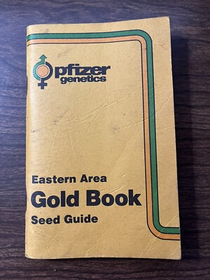 1978 Pfizer Genetics Eastern Area Gold Book Seed Guide ~ Note Book ...
