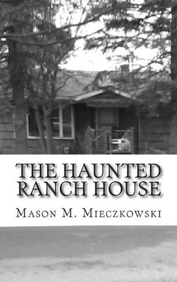 The Haunted Ranch House by Mason M. Mieczkowski (English) Paperback ...