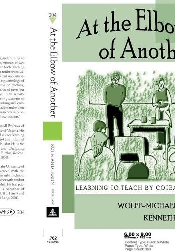 Wolff-Michael Roth Kenneth Tobin At the Elbow of Another (Paperback ...