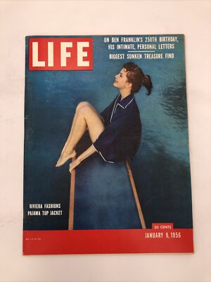 Life Magazine January 9, 1956; Ben Franklin, Riviera Fashions, Sunken ...