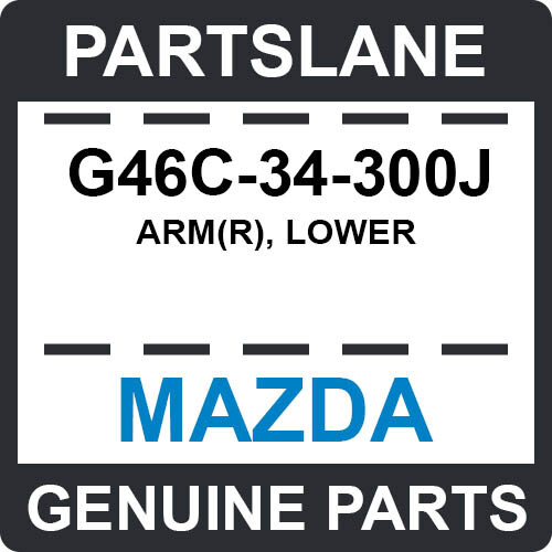 Genuine Mazda Arm RT Lower G46C34300J / G46c-34-300j OEM for sale ...