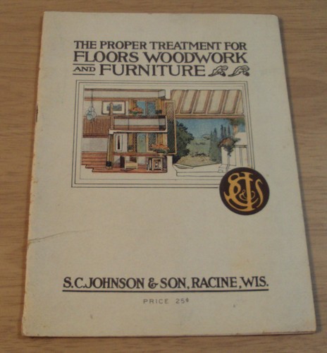 1910's ORIGINAL 'Guide-CATALOG'~"The PROPER TREATMENT for FLOORS"~S.C ...