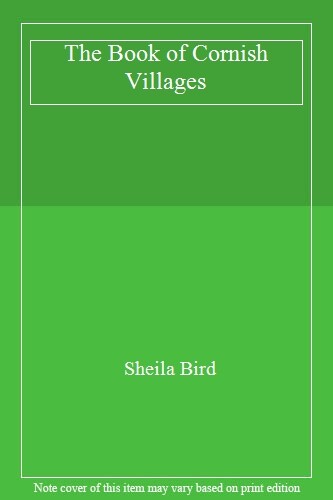 The Book of Cornish Villages By Sheila Bird | eBay