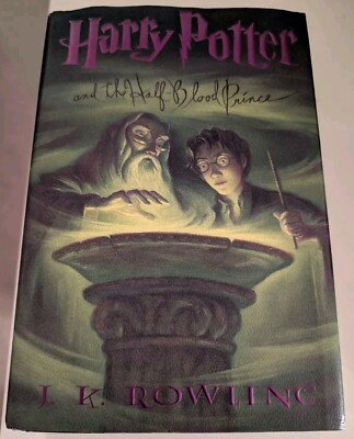 Rowling | Harry Potter and the Half-Blood Prince 1st Edition, 1st ...