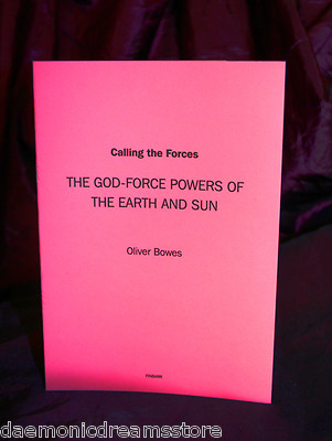 CALLING THE FORCES. Oliver Bowes, Occult, Magic, Finbarr. Magick ...