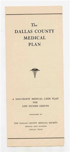 The Dallas County Medical Plan Brochure 1940's Non Profit Medical Care ...