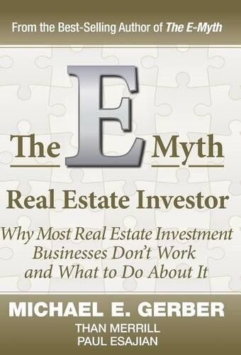Than Merrill Paul Esajian Michael The E-Myth Real Estate (Hardback) (UK ...