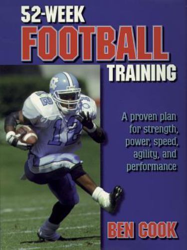 52-Week Football Training by Ben Cook (1999, Trade Paperback) for sale ...