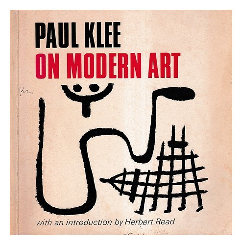 KLEE, PAUL Paul Klee on modern art / Paul Klee ; with an introduction ...