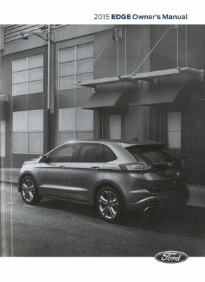 2015 Ford Edge Owners Manual User Guide Reference Operator Book | eBay