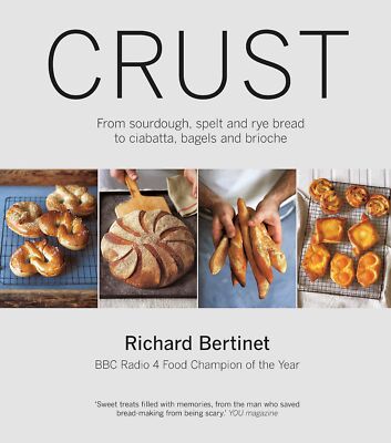 Crust Book & Dvd by Richard Bertinet | Paperback | 2012 | eBay UK