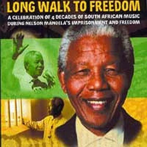 Long Walk to Freedom / Various by Various Artists (CD, 2010 ...