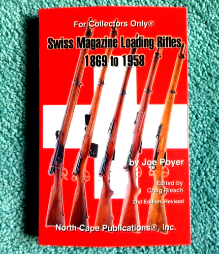 Swiss Magazine Loading Rifles 1869-1958 - Joe Poyer | eBay