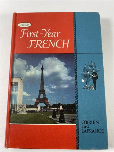 NEW FIRST-YEAR FRENCH by Kathryn L O'Brien & Marie Stella LaFrance ...