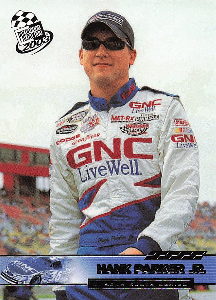 2003 Press Pass #39 Hank Parker Jr. | eBay