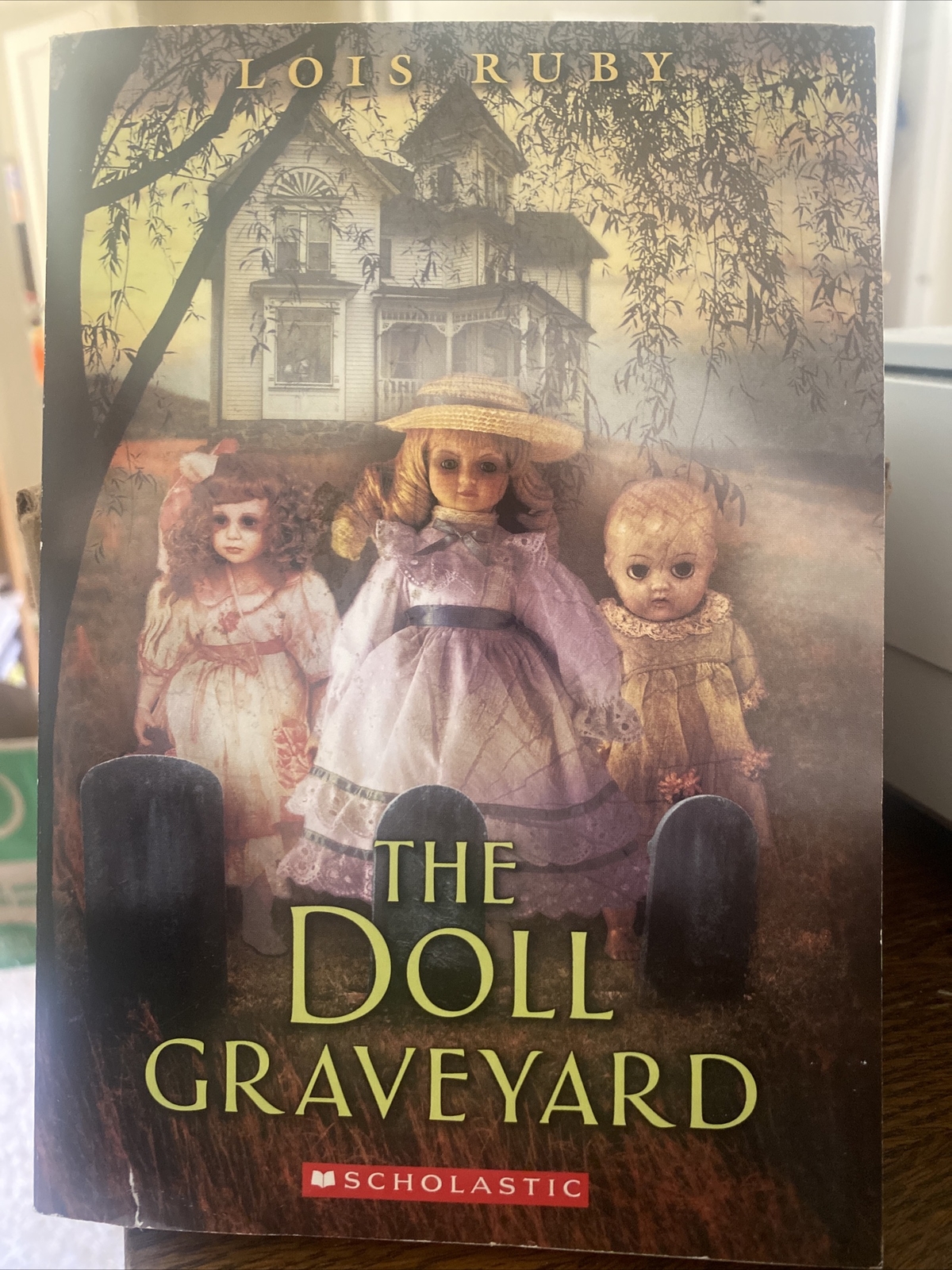 The Doll Graveyard : (a Hauntings Novel) by Lois Ruby (2014, Trade ...
