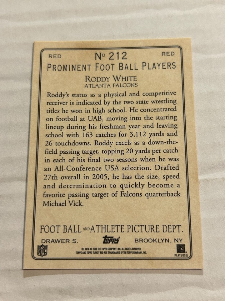 2006 TOPPS TURKEY RED RODDY WHITE #212 RED BORDER FALCONS COLOR MATCH ...