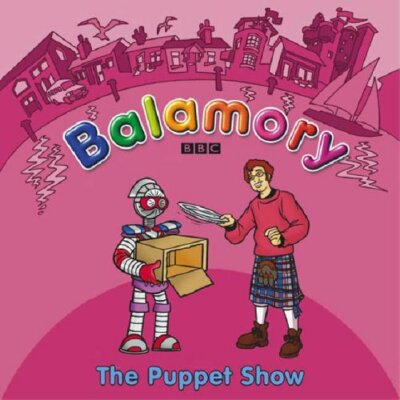 Balamory: The Puppet Show A Storybook by Various Paperback Book The ...
