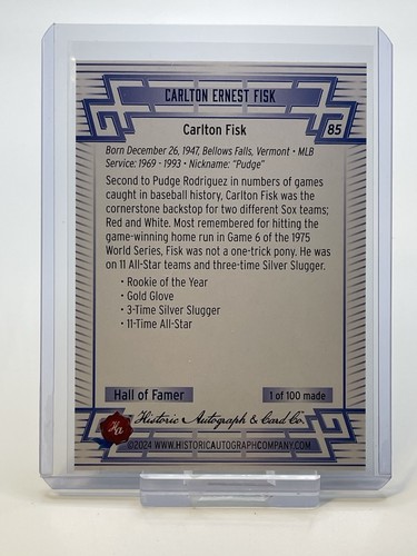 Carlton Fisk Card #85 2024 Historic Autograph All-Time Greats 1 of 100 ...