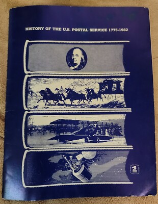 History of the U S Postal Service 1775-1982 | eBay