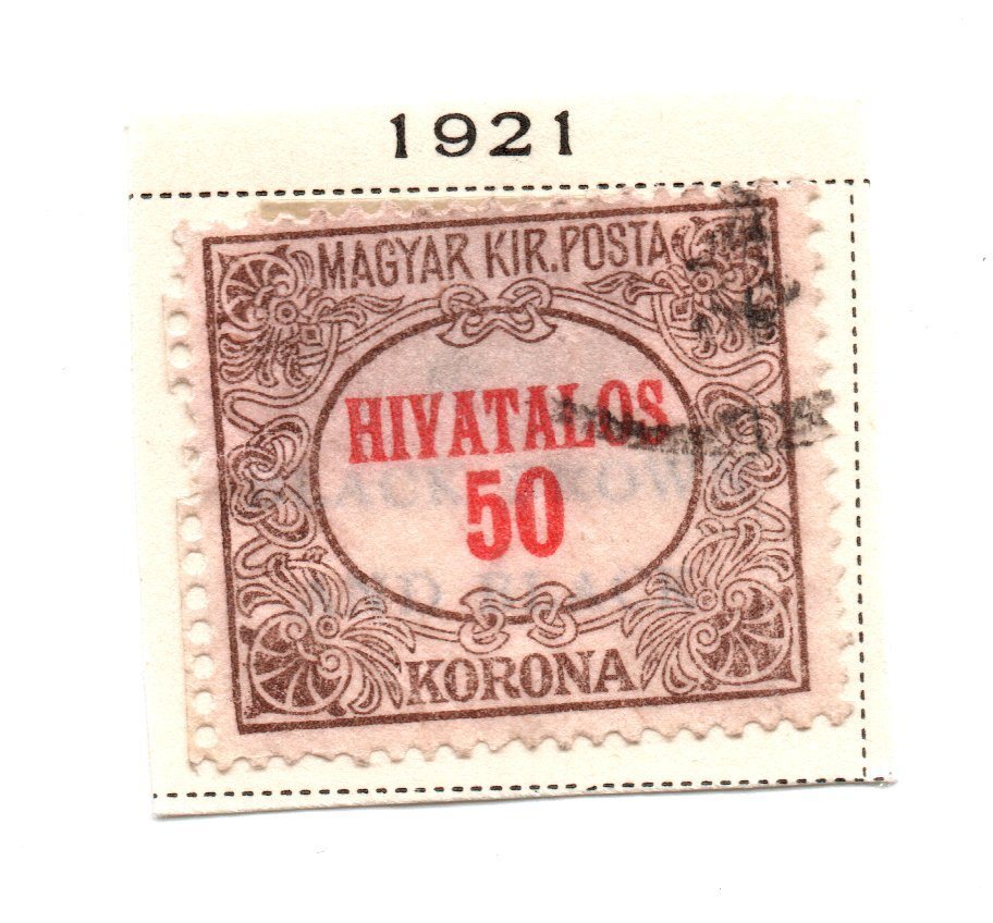 1922 Hungary Stamp Magyar Kir Posta 50kr Hivatalos Used SC: o13 Lightly ...