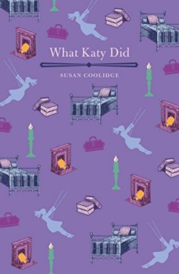 What Katy Did By Susan Coolidge. 9781788282581 | eBay