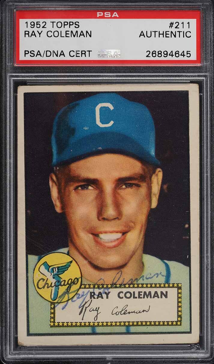 1952 Topps Baseball Ray Coleman #211 PSA A AUTO A RARE POP 3 of 12 ...