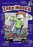 Zeke Meeks Ser.: Zeke Meeks vs the Gruesome Girls by D. L. Green (2012 ...