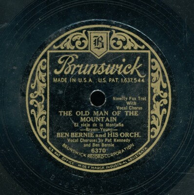 78tk-dance-BRUNSWICK 6370-Ben Bernie & Orch-(Old Man of the Mtn/Way out ...
