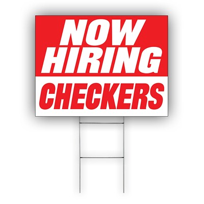 Now Hiring Checker Advertising Part Time & Full Time Job Coroplast Yard ...