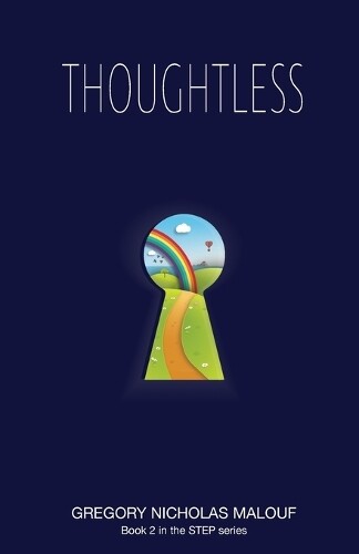 Gregory Nicholas Malouf Thoughtless (Poche) Step 9781739089825 | eBay