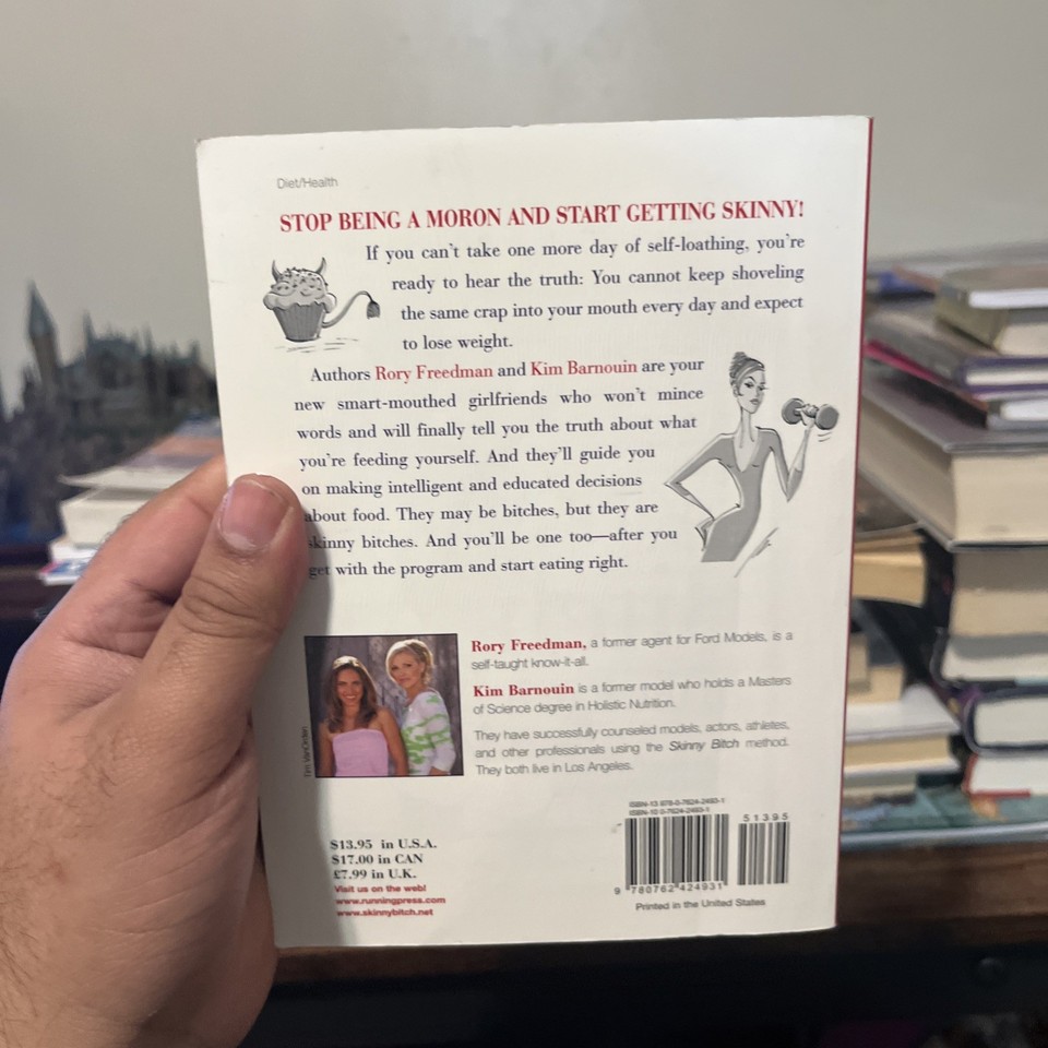 Skinny Bitch by Rory Freedman and Kim Barnouin (2005, Trade Paperback ...