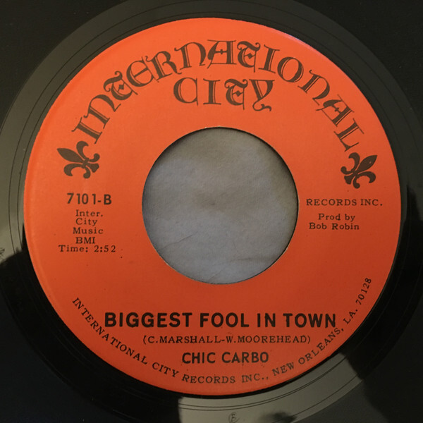 Chick Carbo - Touch Me / Biggest Fool In Town 1968 7" International ...
