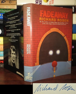 Rosen, Richard Dean FADEAWAY Signed 1st 1st Edition 1st Printing | eBay
